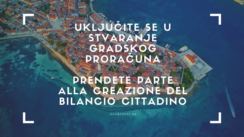 POREČ: Uključite se u stvaranje Proračuna za 2023. godinu • Istra Terra ...
