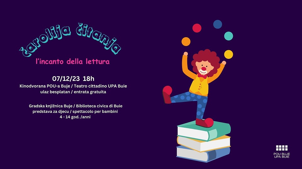 U Bujama besplatna dječja predstava „Čarolija čitanja“ • Istra Terra Magica